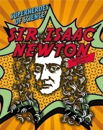 Book Farm LLC > Nonfiction Books > Sir Isaac Newton: Overlord of ...