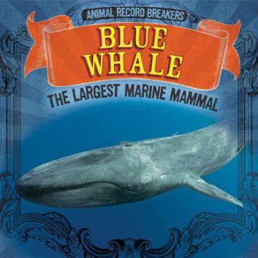 Book Farm LLC > Nonfiction Books > Blue Whale: The Largest Marine ...